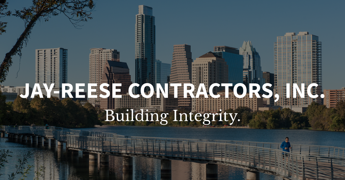 Jay-Reese Contractors - A premier contracting firm located in Austin, Texas